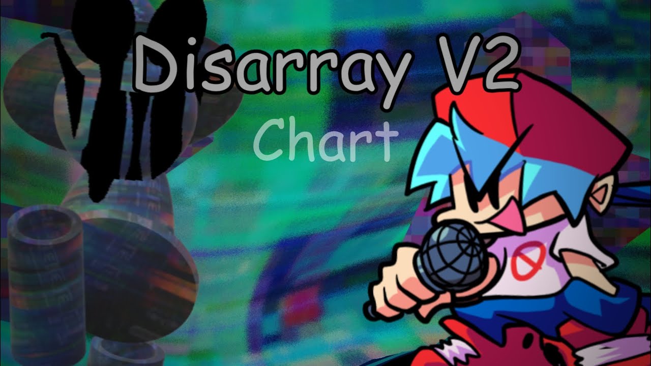 Disarray V2 Chart - YouTube