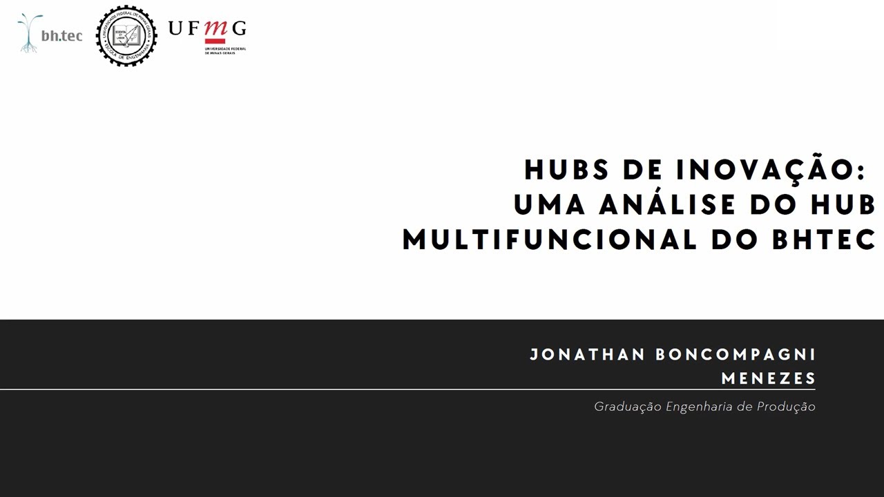 Hubs de Inovação: uma análise do hub multifuncional do BH-TEC - YouTube
