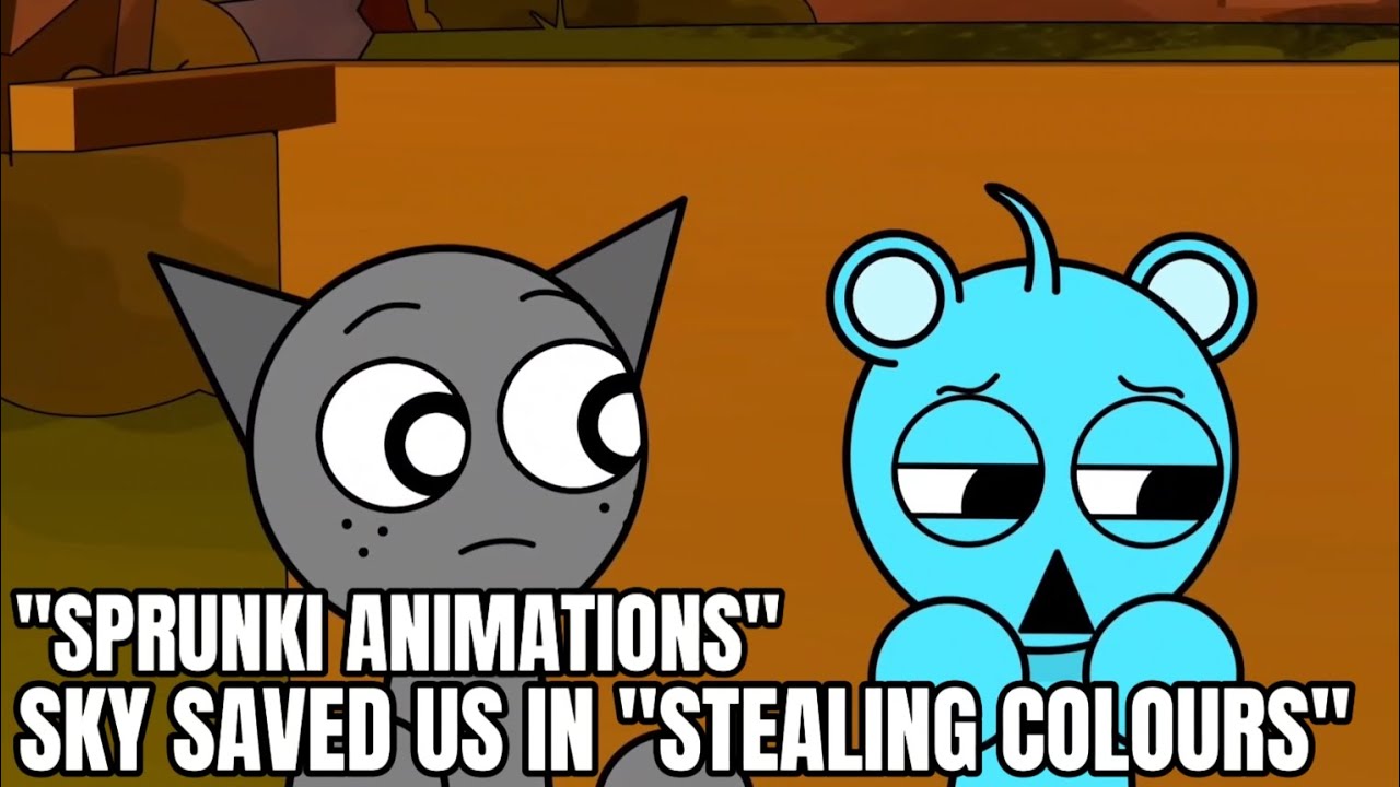 SPRUNKI ANIMATIONS : SKY SAVED US IN "STEALING COLOURS" (Episode 6 ...