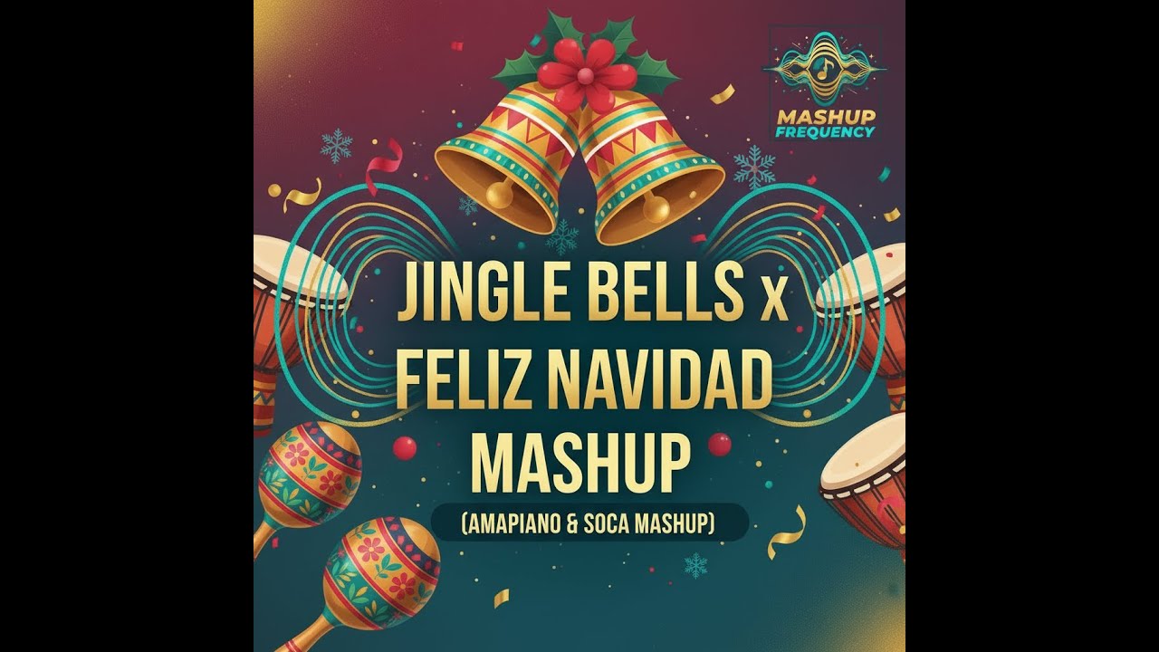 Jingle Bells x Feliz Navidad (Amapiano & Soca Mashup) | Mashup ...