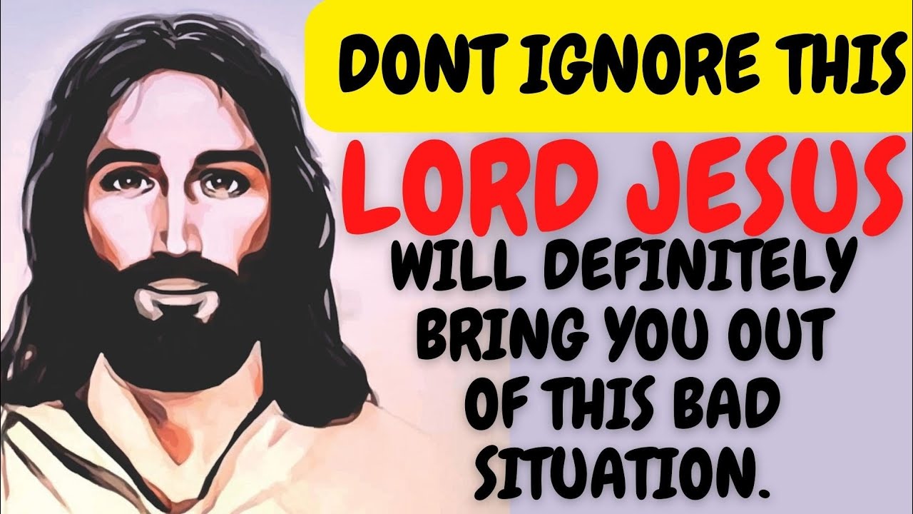 Lord jesus will definitely bring you out of this bad situation | gods ...