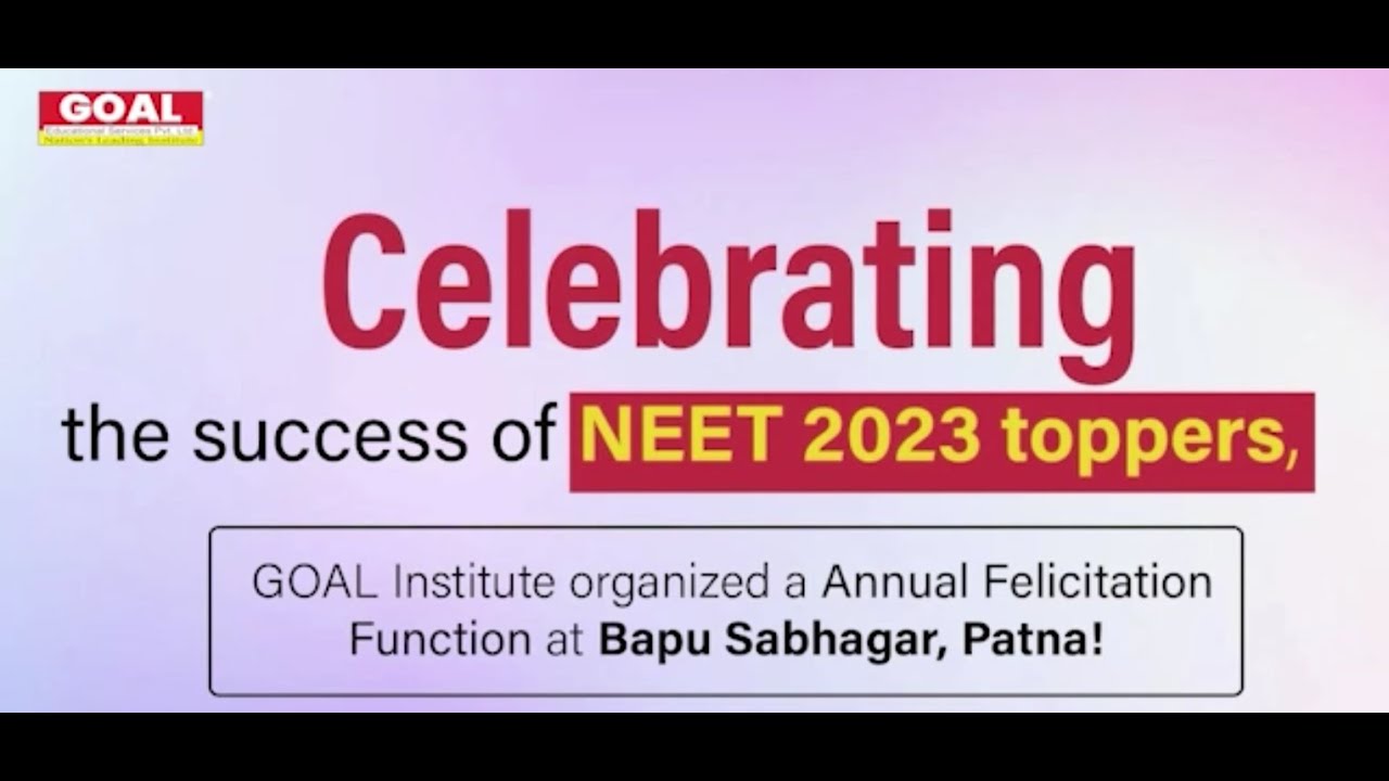 GOAL Institute celebrated the success of NEET 2023 toppers | NEET 2023 ...