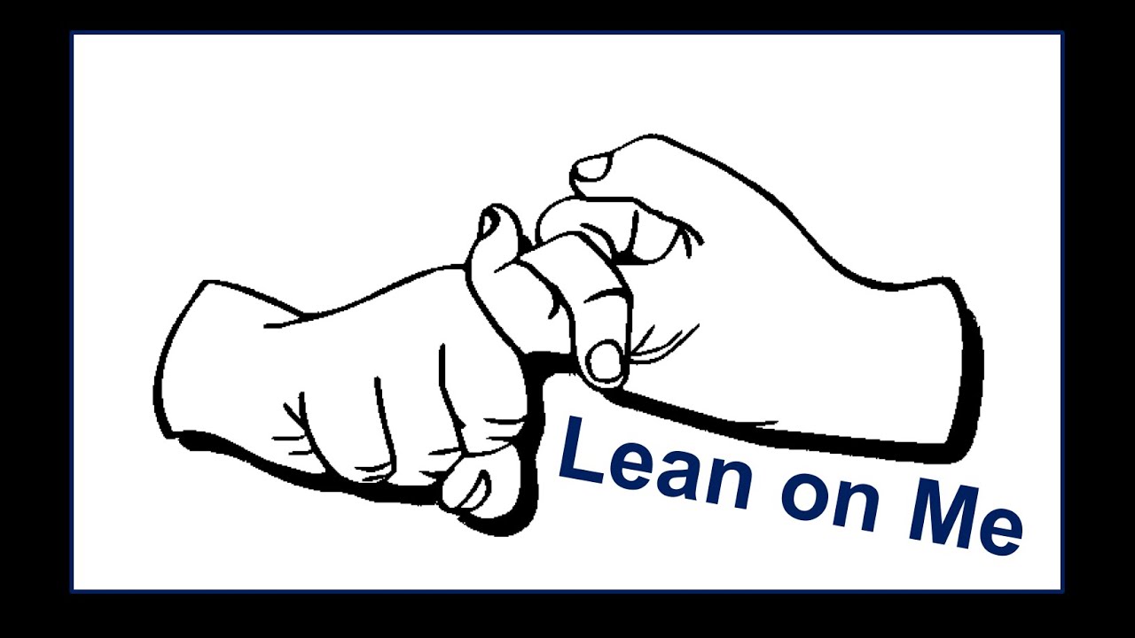 Lean On Me - YouTube