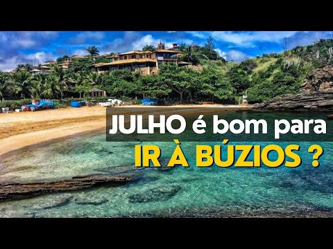 Como é o MÊS de JULHO em Búzios ?