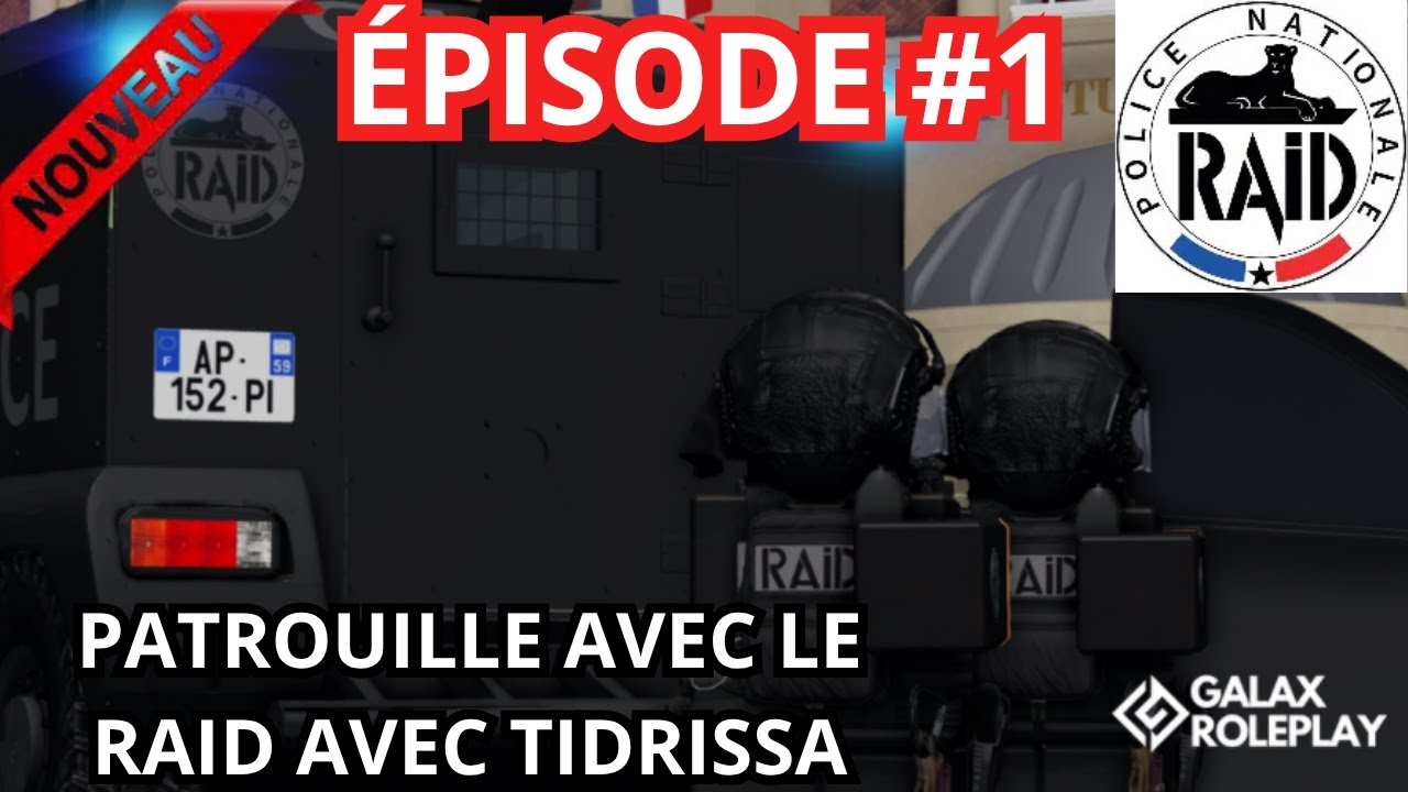 Unité RAID en alerte – Formation & Interventions Galax RP - YouTube