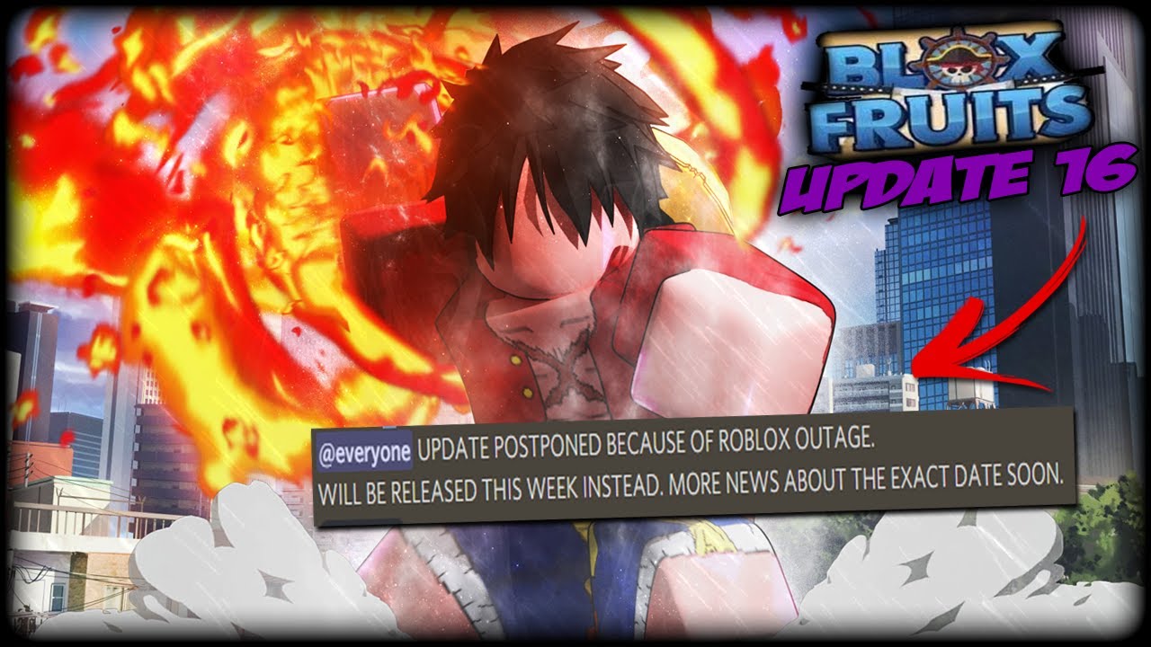 BLOXFRUIT UPD 16 HAS BEEN POSTPONED?! - YouTube