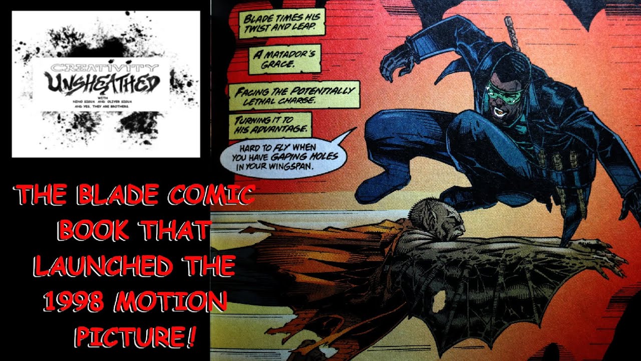 THE BLADE COMIC BOOK THAT LAUNCHED THE 1998 MOTION PICTURE! - YouTube