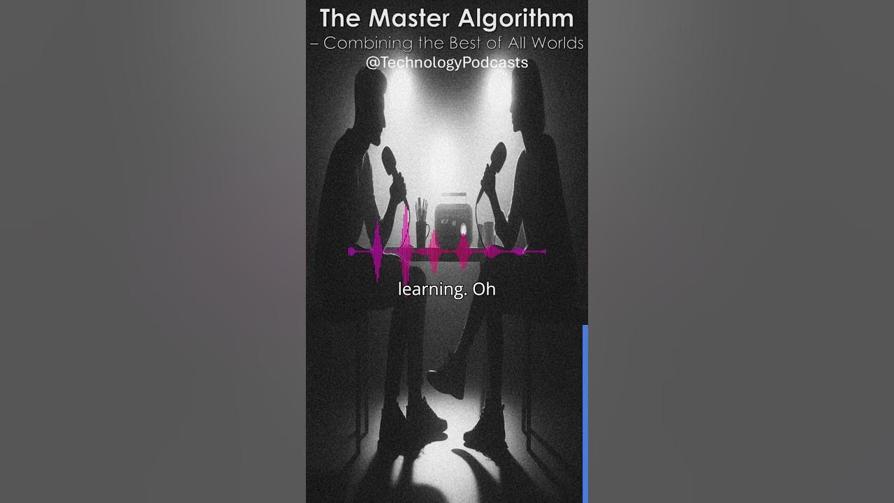 The Master Algorithm: The Future of Machine Learning ...