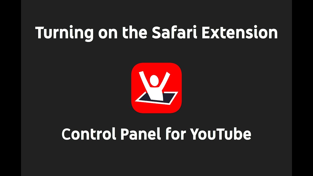 Turning on the Control Panel for YouTube Safari Extension on iOS - YouTube