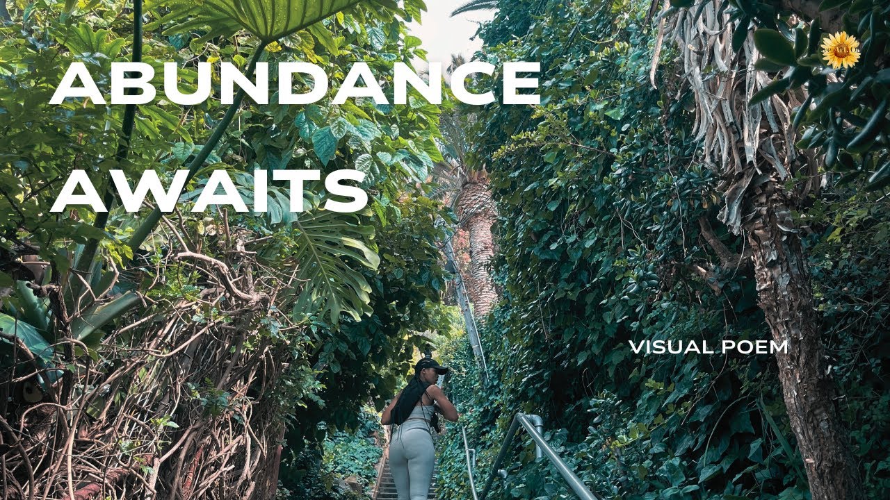 Abundance Awaits | Visual Poem - YouTube