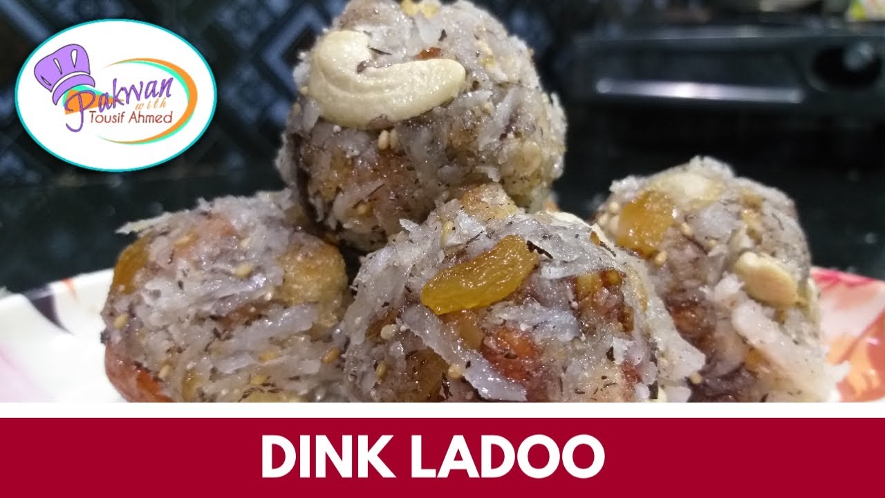 Dink Ladoo Easy Recipe. - YouTube