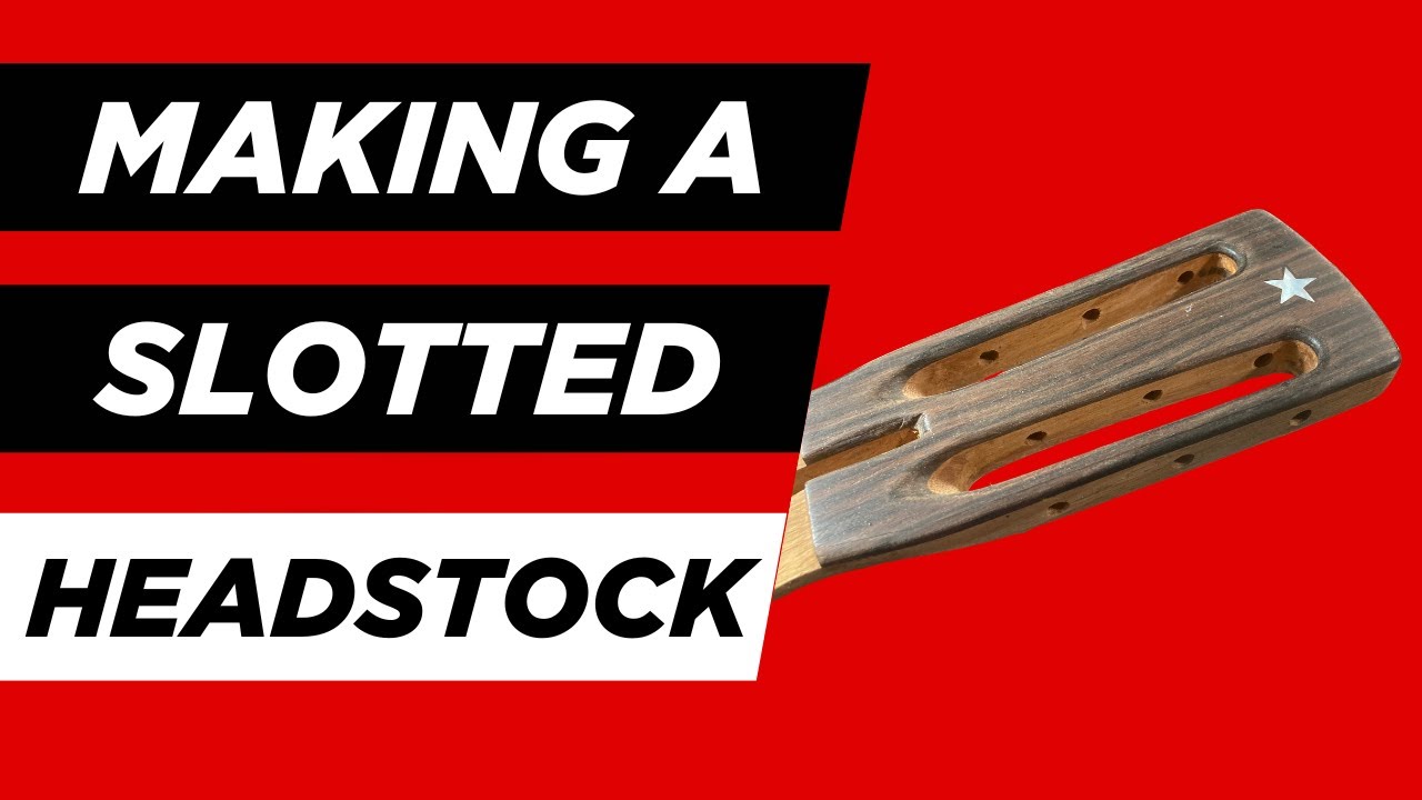 Learning how to make a slotted headstock for acoustic and classical ...