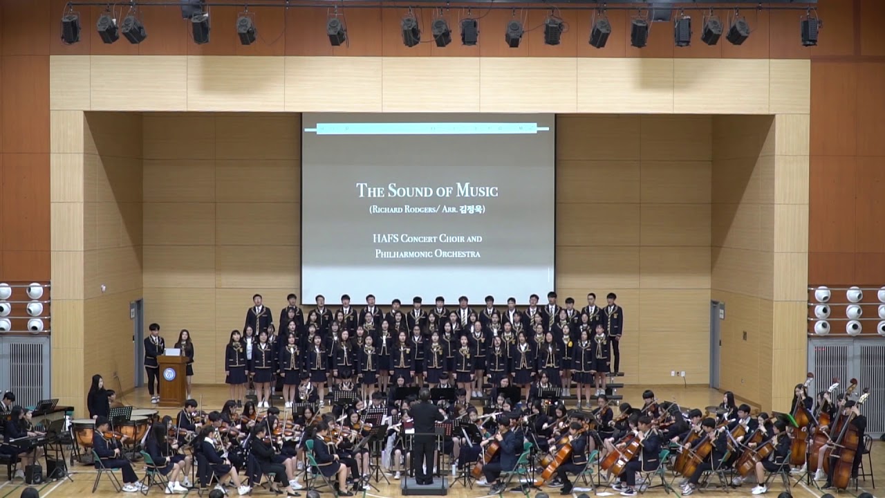 The Sound Of Music (HAFS Philharmonic Orchestra & HAFS Concert Choir ...
