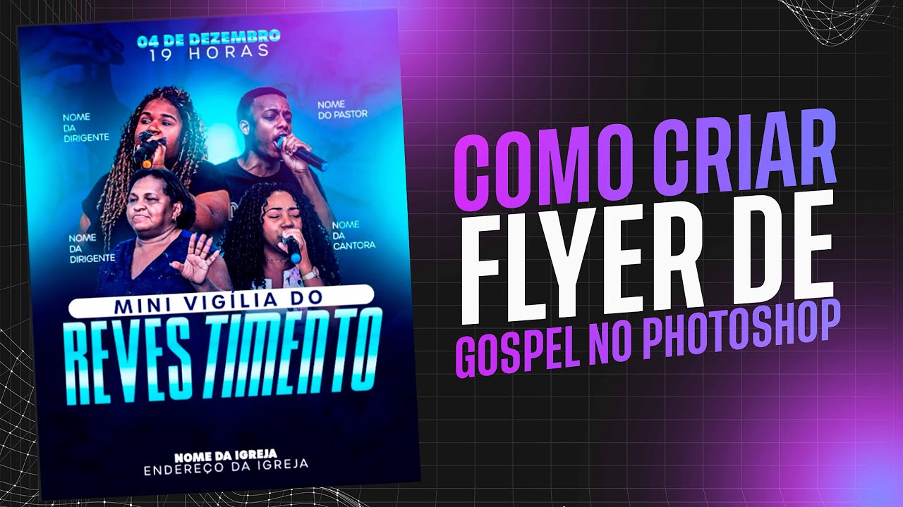 COMO CRIAR FLYER DE MINI VIGÍLIA NO PHOTOSHOP - YouTube