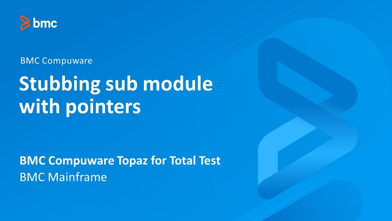 BMC Compuware Topaz for Total Test - Stubbing sub module with pointers ...