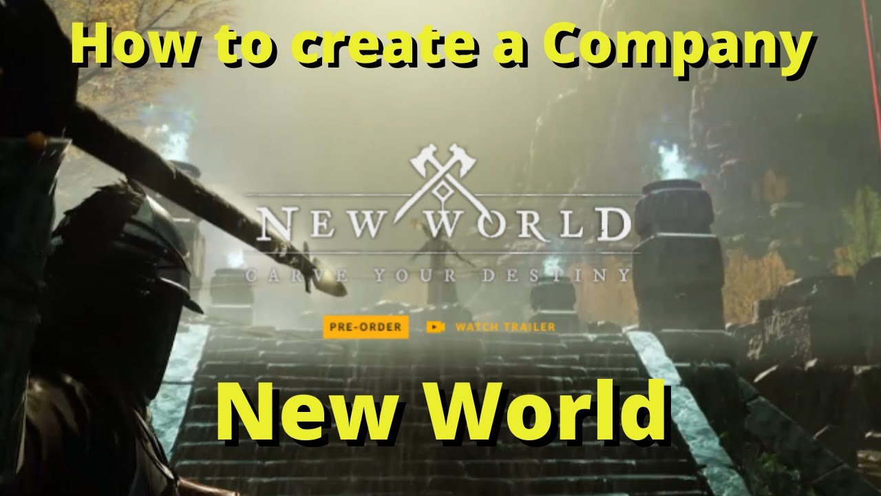Create a Company in New World - YouTube