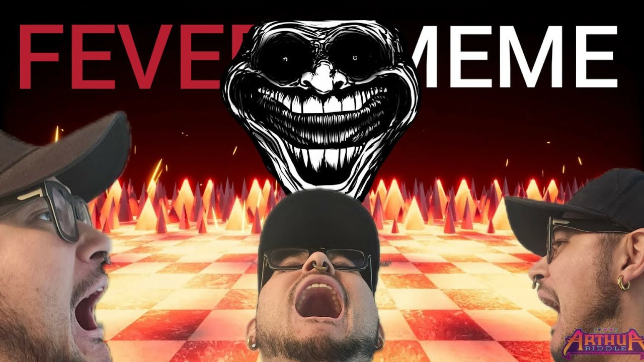 Rage Inducing! | Fever Meme - YouTube