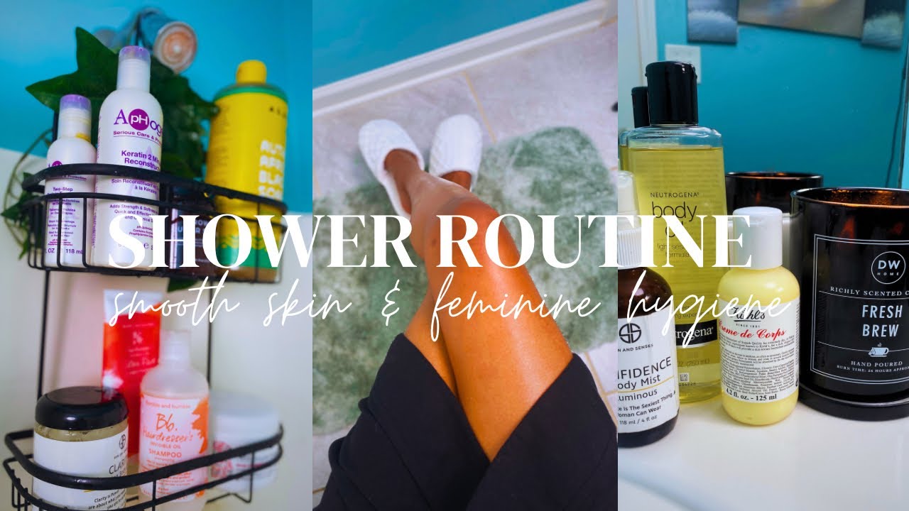 My Everything Shower Routine Fall 2023 | Feminine Hygiene, Skincare ...