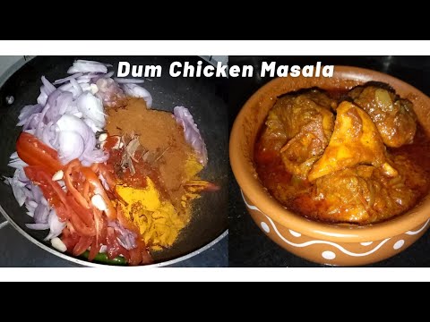 Dum Chicken Masala ! Dum Chicken Curry Recipe - YouTube