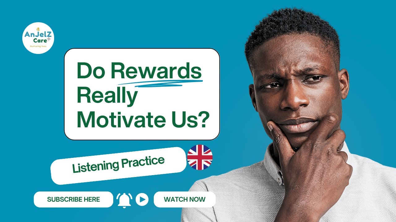 🎧 B1–B2 English Listening Practice – Do Rewards Really Motivate Us ESL ...
