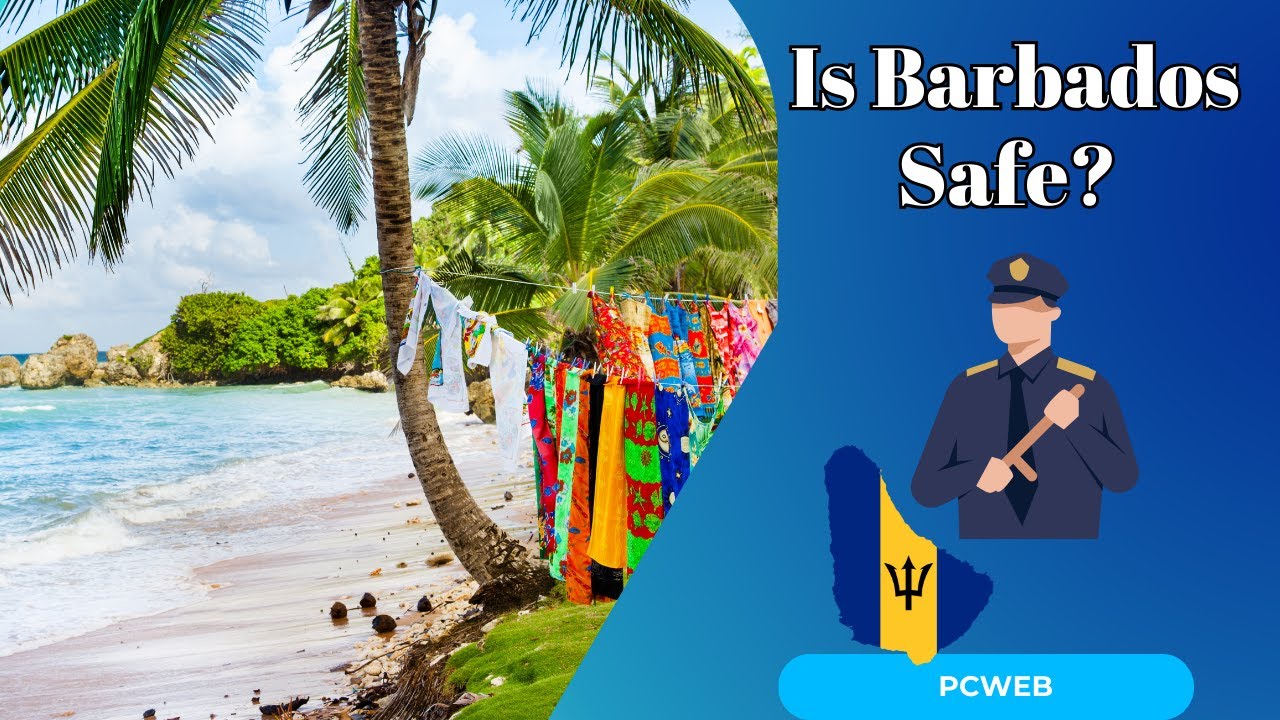 Is Barbados Safe? Exploring the Safety and Security of this Caribbean ...