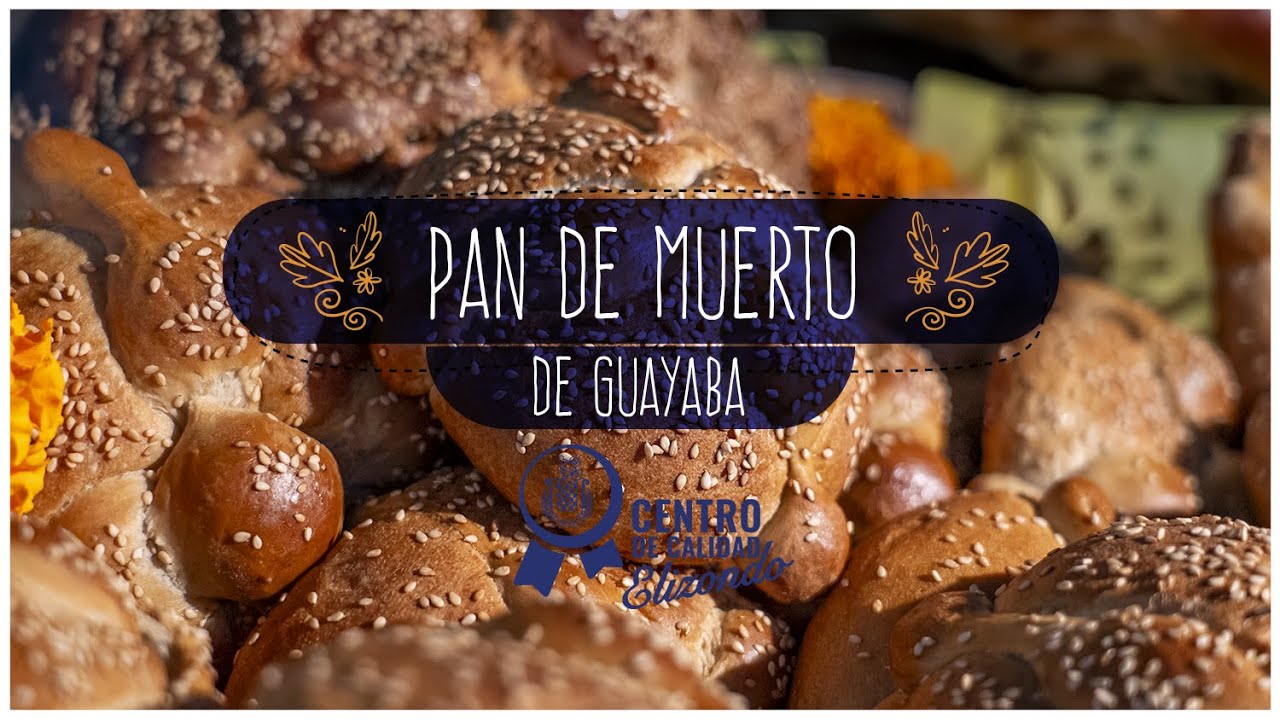 Receta Pan de Muerto de Guayaba con harina Hoja de Plata - YouTube