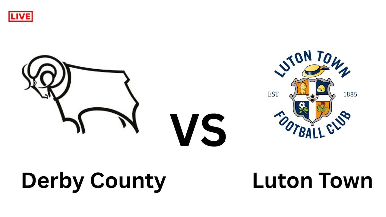 Derby County VS Luton Town Live Match - YouTube