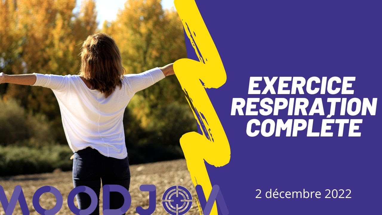 Technique de respiration complète - YouTube