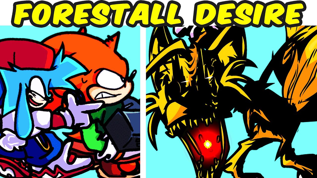 Forestall Desire Fnf Forestall Desire | Videogaming Wiki | Fandom