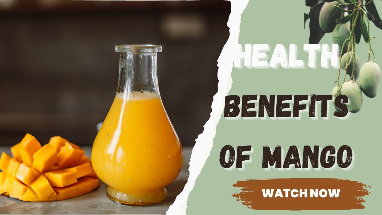 Unlocking the Health Benefits of Mangos: Everything You Need to Know ...