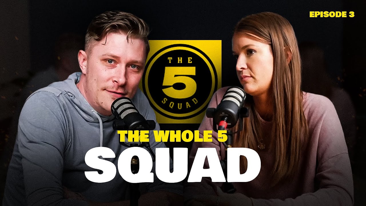 Episode 3 | The Whole 5 Squad - YouTube