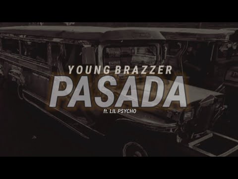 Young Brazzer - Pasada ft. Lil Psycho [lyric video] - YouTube
