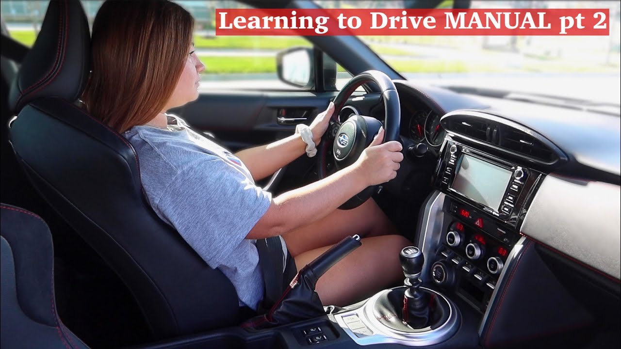 Learning to Drive MANUAL!! Pt 2 - YouTube