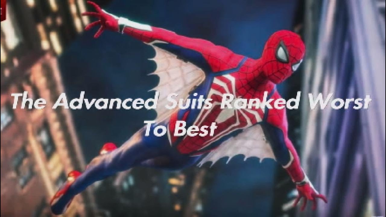 All Spider-Man Advanced Suits Ranked Worst To Best - YouTube