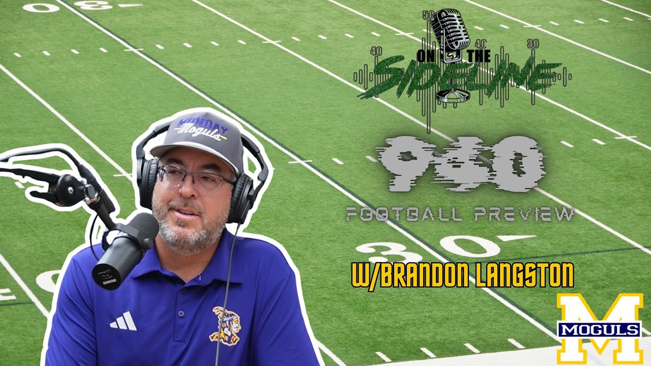 940 Football Preview | Brandon Langston | Munday Moguls | Season 2 ...