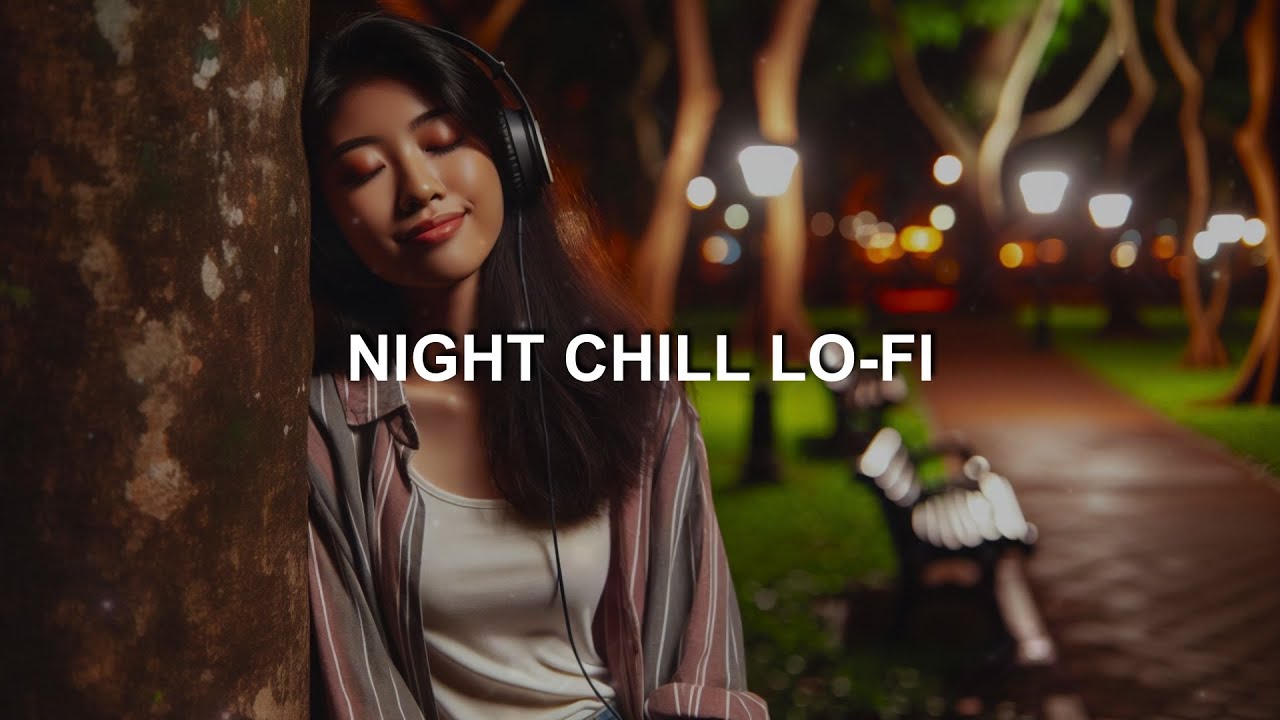 Study and Chill: Relaxing Lo-fi Beats for Learning | Lofi Girl in Night ...
