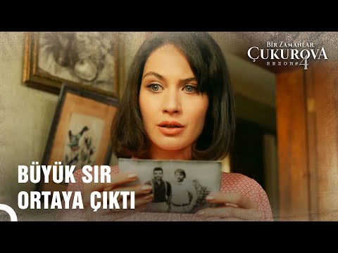 Betül Meşhur Fotoğrafı Gördü | Bir Zamanlar Çukurova 117. Bölüm