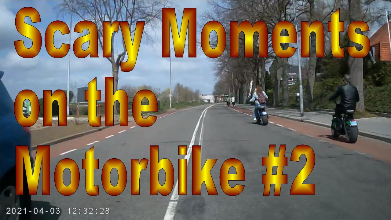 2021 Scary moments on the Motorbike #2 - YouTube
