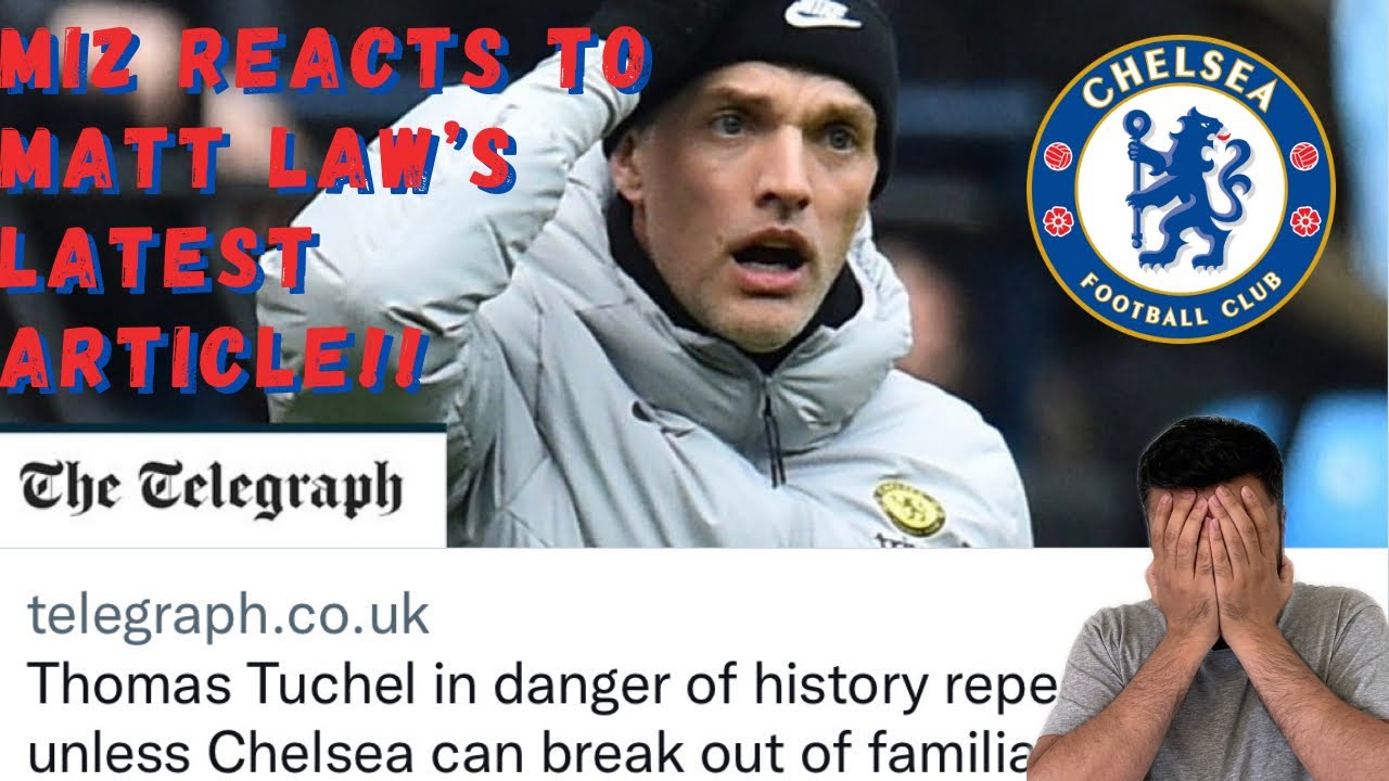 "Thomas Tuchel in danger of history repeating itself" - Reacting to ...