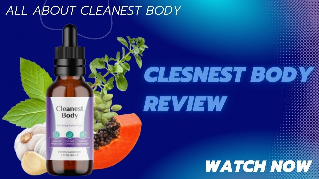 Everything About Cleanest Boody- Cleanest Body Review - YouTube