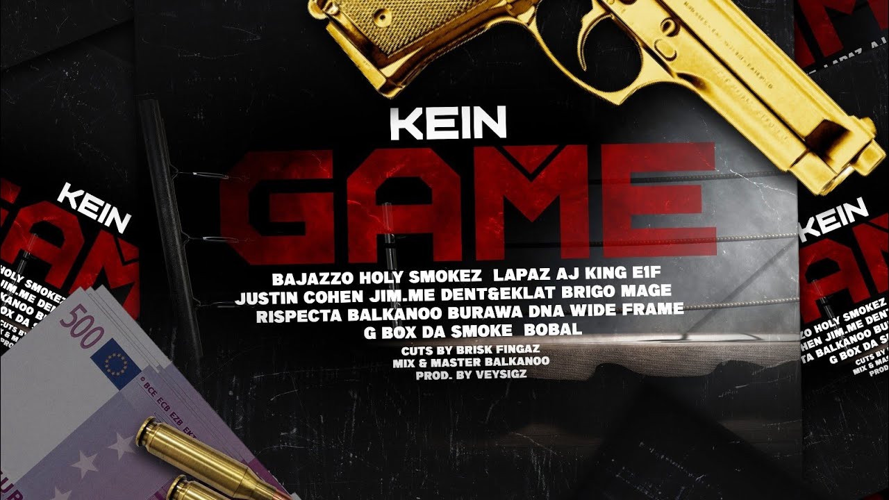 KEIN GAME (Cuts @BriskFingaz) Prod. @BaLkanoOBeatz x Beat by Veysigz ...