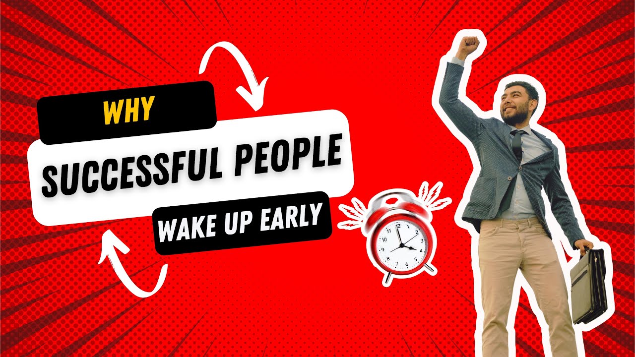 Why successful people wake up early? - YouTube