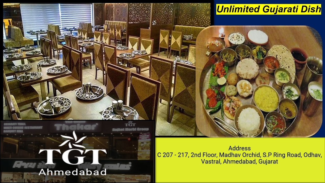 TGT - The Grand Thakar I Unlimited Gujarati Dish #unlimited food ...