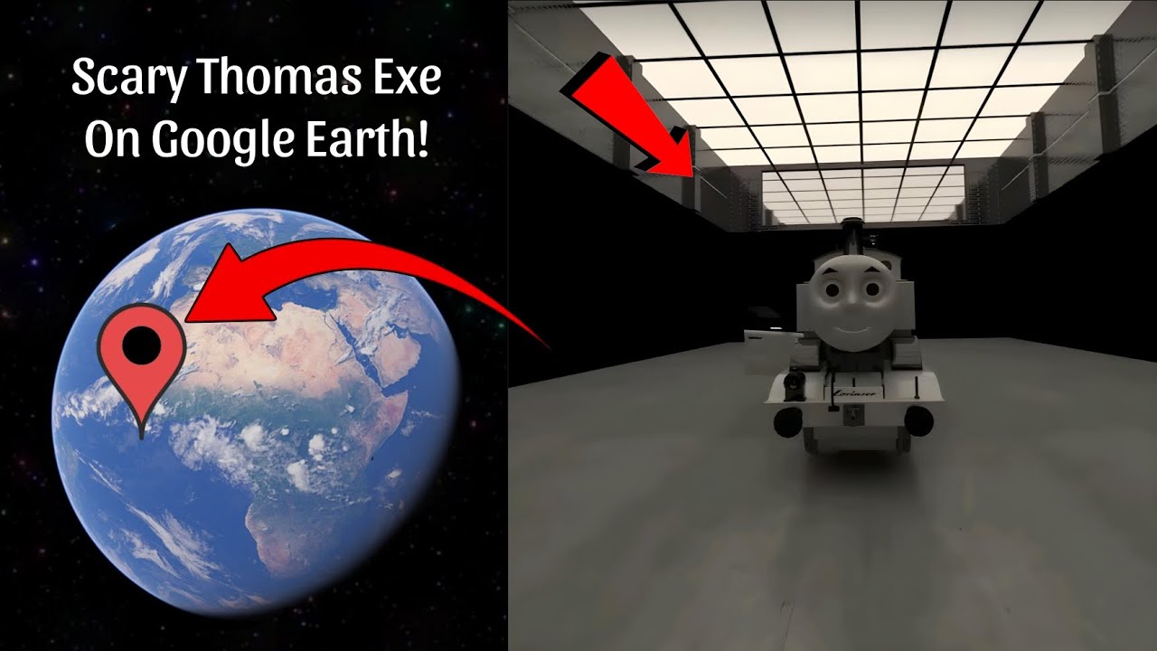 Scary Thomas Exe On Google Earth 🤯😰 - YouTube