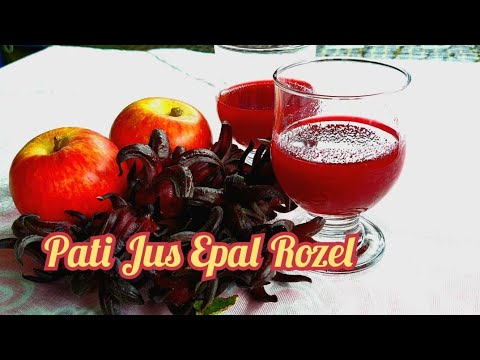 Cara membuat Pati Jus Epal Rozel || Apple Roselle Juice yang sedap ...