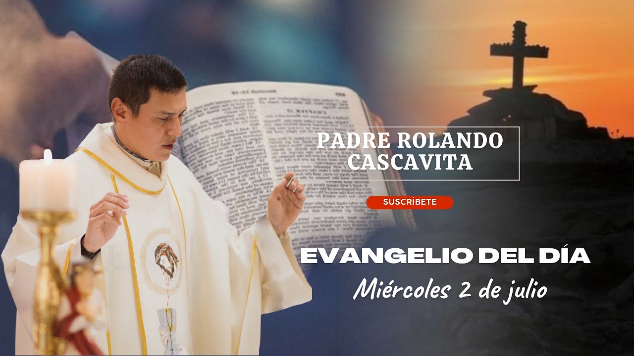 Evangelio de Hoy. Mateo 8, 28-34, 2 de Julio de 2025. Padre Rolando ...