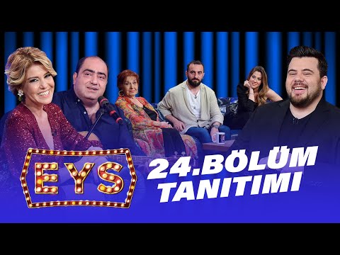 EYS 24. Bölüm Cuma Gecesi 23:15'te TV8'de!