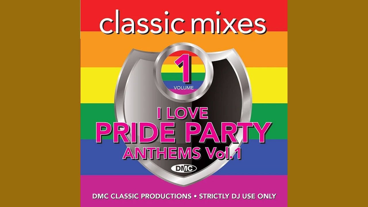 Pride Anthems (Mixed By Kevin Sweeney) DMC I Love Pride Party Anthems ...