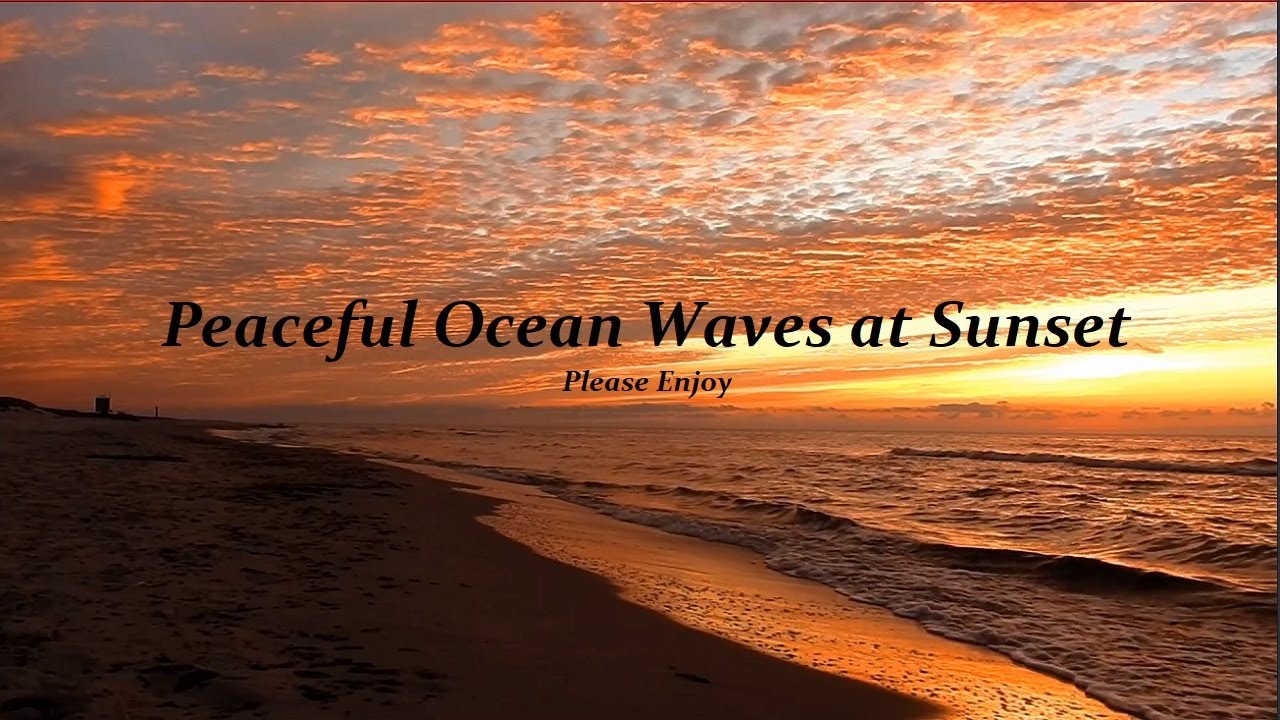8 Hour Ocean Wave sounds and a Beach Sunset - YouTube