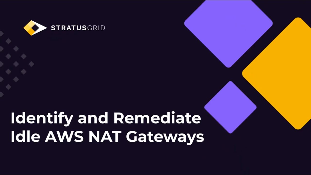 Identify and Remediate Idle AWS NAT Gateways - YouTube